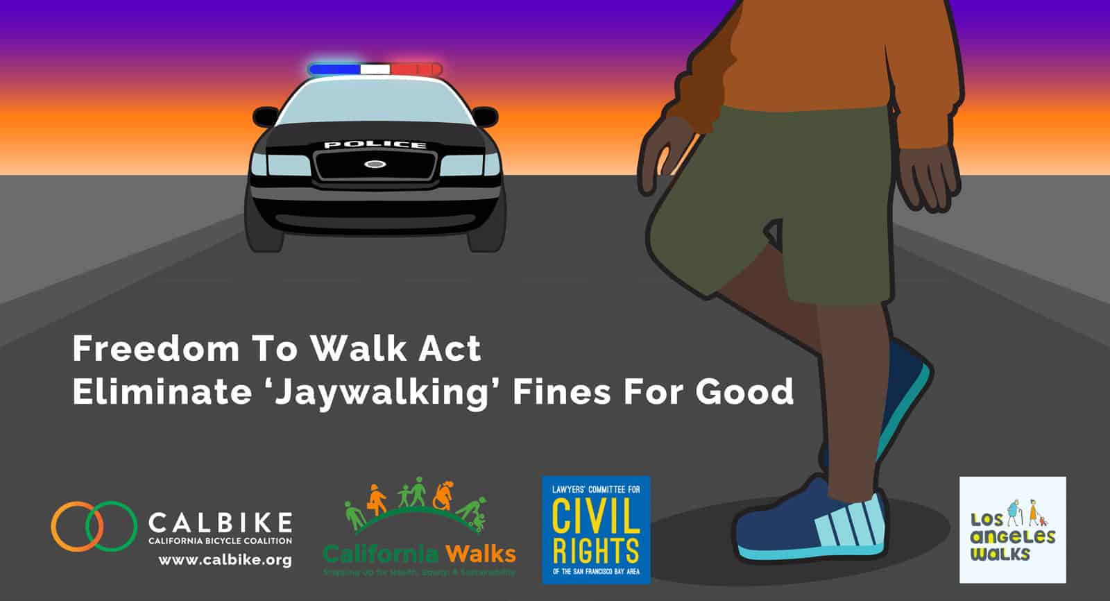 Freedom to Walk Campaign – CalBike